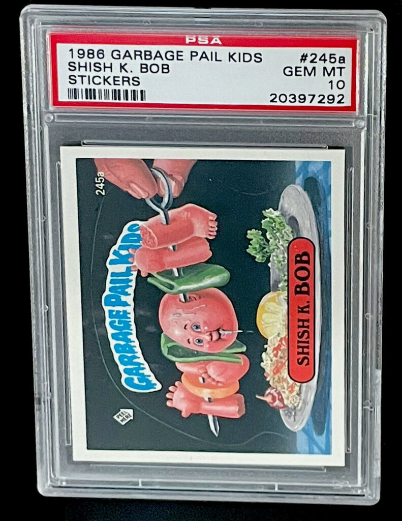 Garbage Pail Kids Original 1986 (PSA 10) GEM-MINT “Shish K. Bob ...