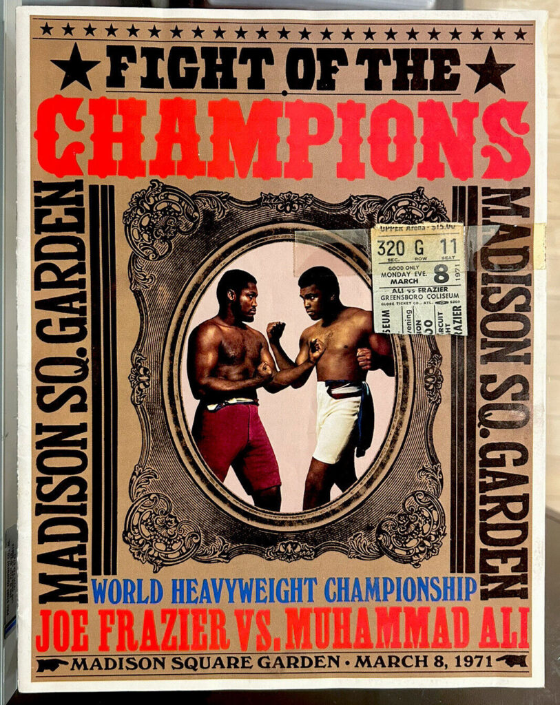 Muhammad Ali vs. Joe Frazier “First Fight” MSG Program & NC Ticket 1971 ...