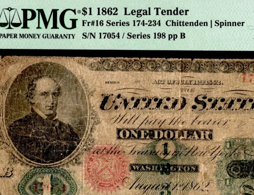 1862 $1 Legal Tender VG 10 PMG “Green Back” US Currency CIVIL WAR ...